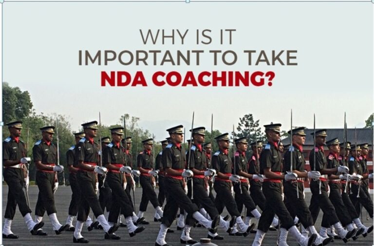WHY IS IT IMPORTANT TO TAKE NDA COACHING? - SSB Kargil
